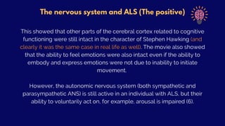 Amyotrophic Lateral Sclerosis based on "The Theory of Everything" | PPTX