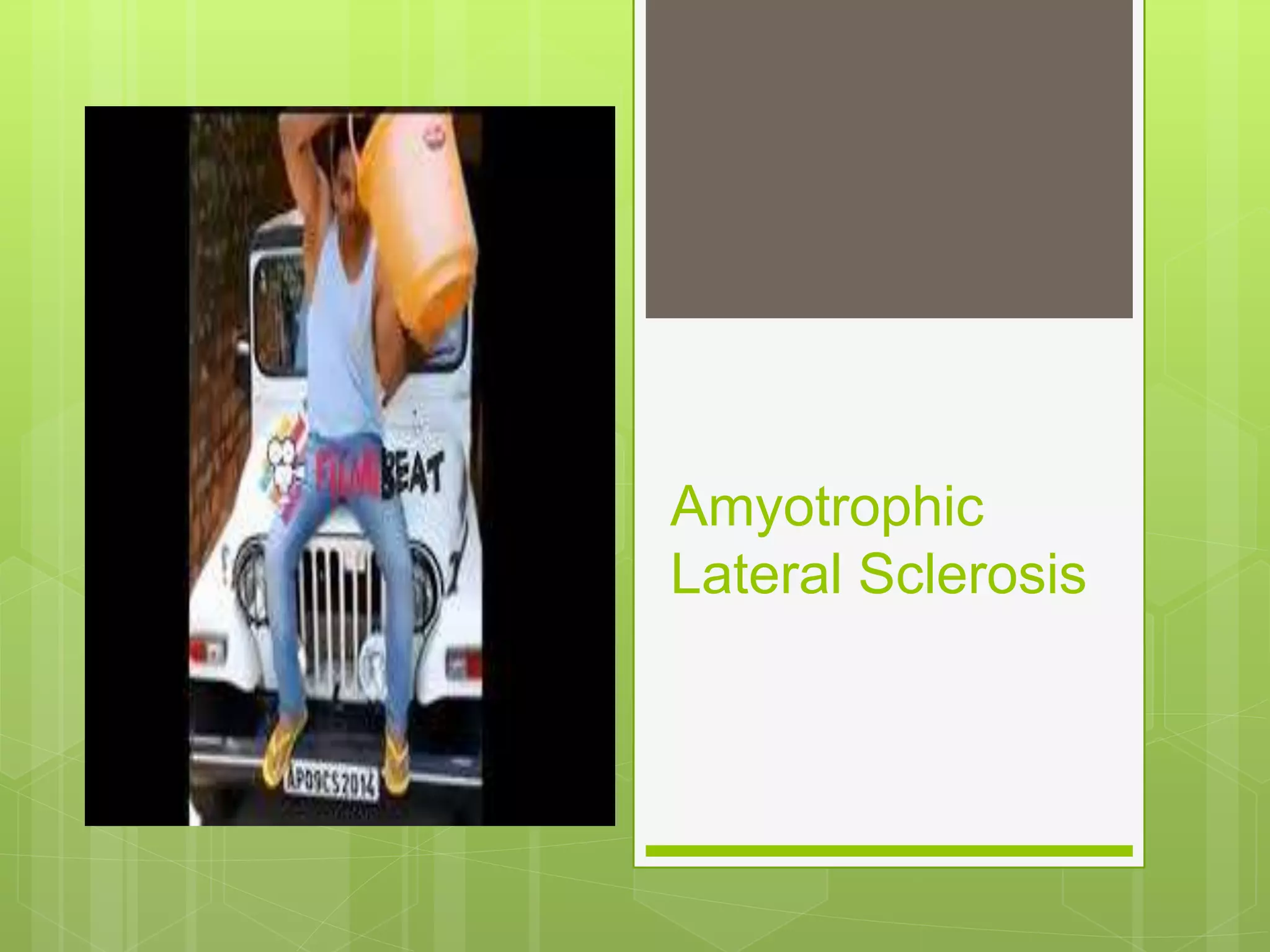 Amyotrophic Lateral Sclerosis | PPTX