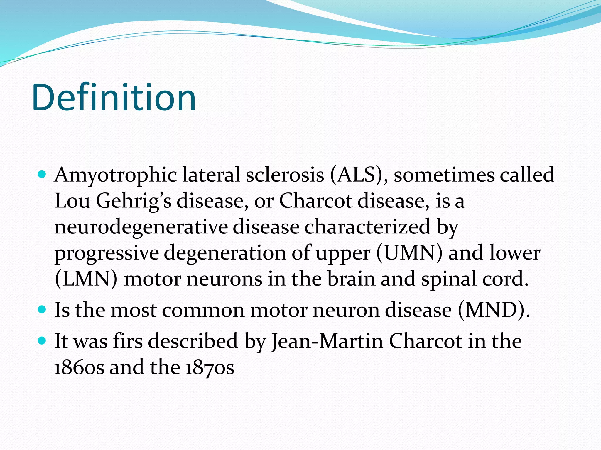 Amyotrophic lateral sclerosis (als) | PPTX