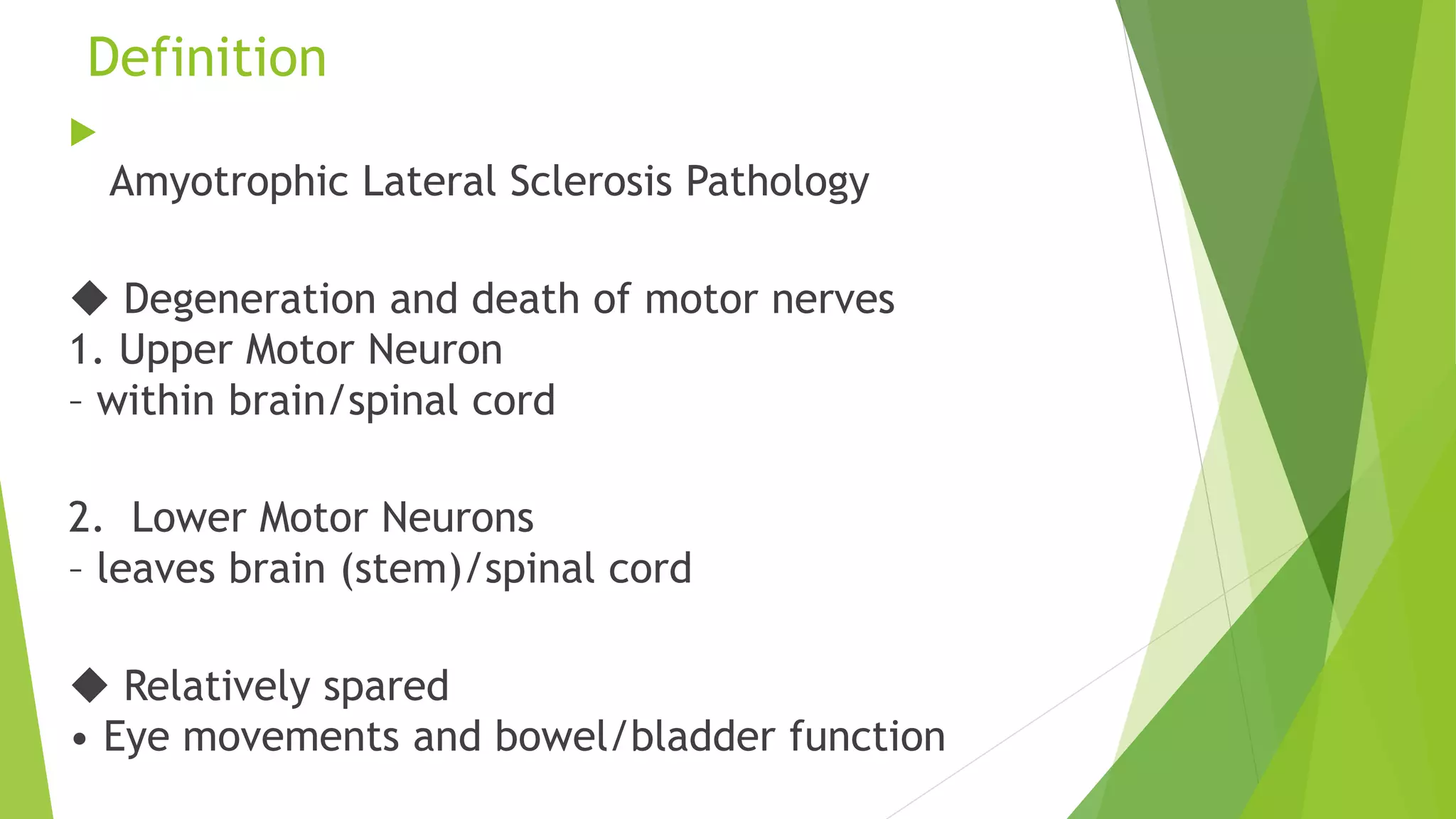 Amyotrphic lateral sclerosis | PPTX