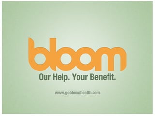 Bloom Health Overview | PDF