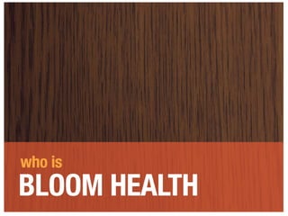 Bloom Health Overview | PDF