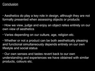 Critical Presentation - Aesthetics In Design | PPT