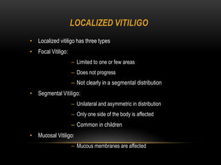 Vitiligo: A Chronic Skin Disorder | PPT