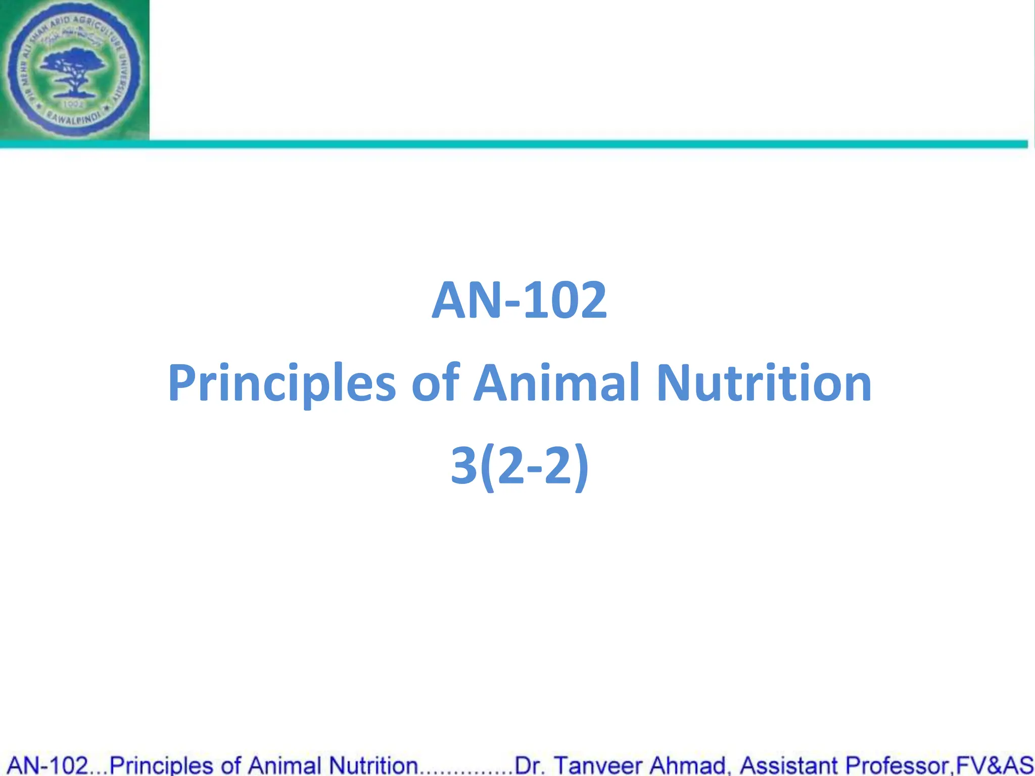 Animal Nutrition by Prof Dr Tanveer Ahmad | PPTX