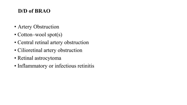 RETINAL ARTERY OCCLUSIONS CRAO BRAO CLRAO | PPTX | Eye and Vision ...