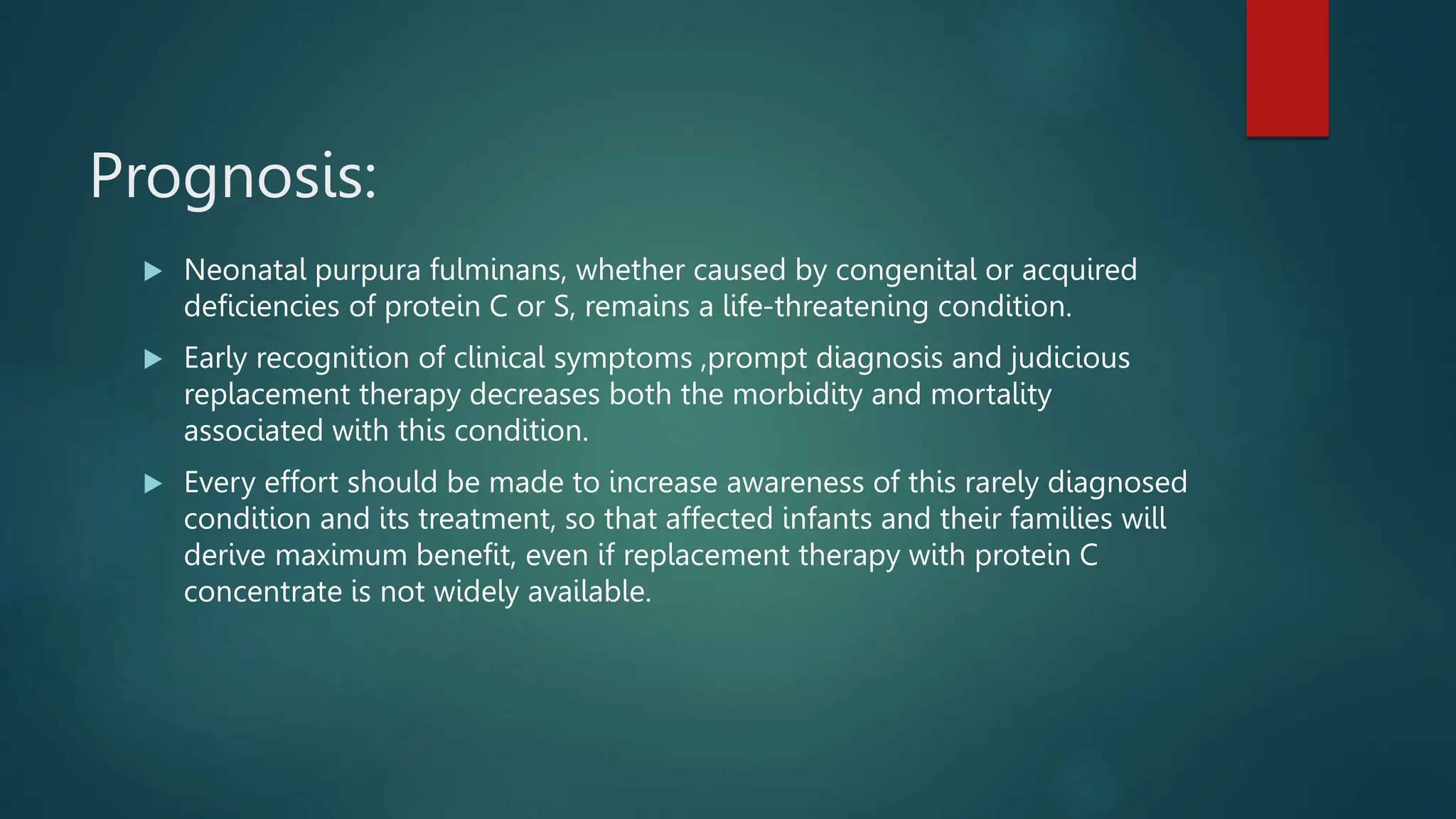 Protein C deficiency in Neonate - rare presentation | PPTX