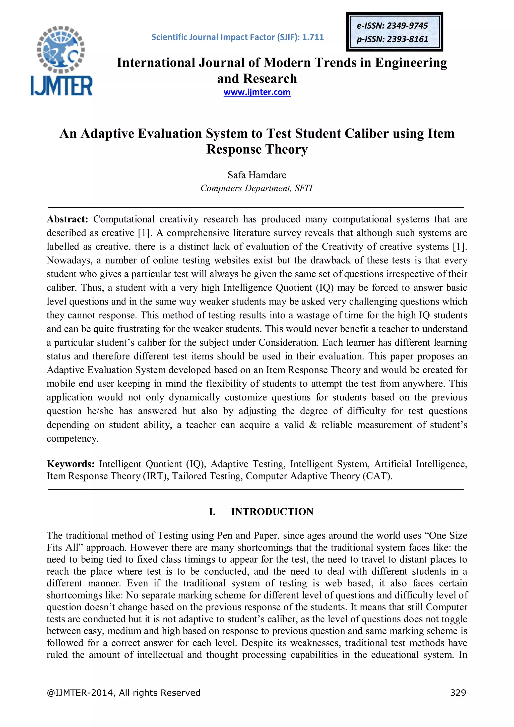 An Adaptive Evaluation System to Test Student Caliber using Item ...