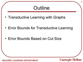 An Analysis of Graph Cut Size for Transductive Learning | PPT