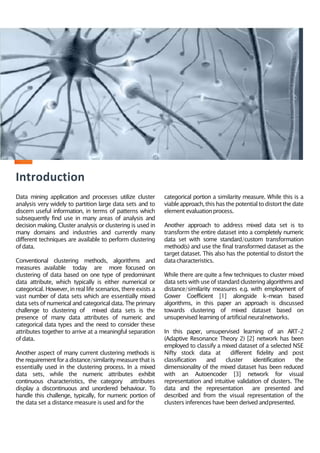 An Approach to Mixed Dataset Clustering and Validation with ART-2 Artificial Neural Network ...