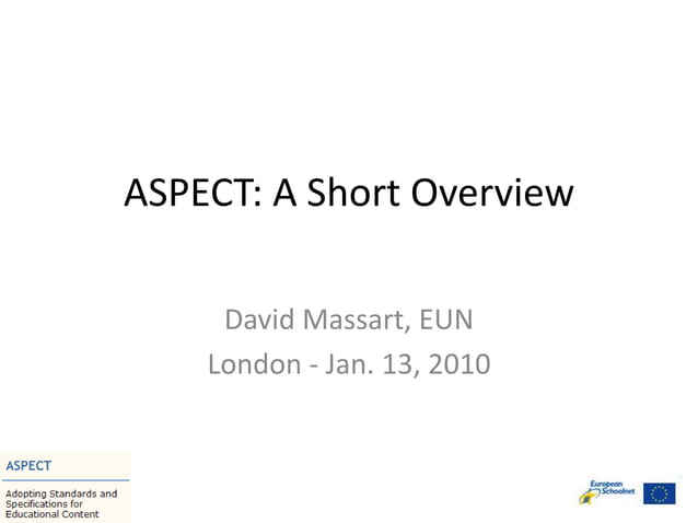 Overview of the ASPECT Project | PPTX