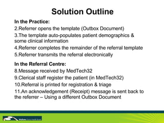 Benefits and Lessons Learned - An e-Referrals Pilot in the Waikato ...