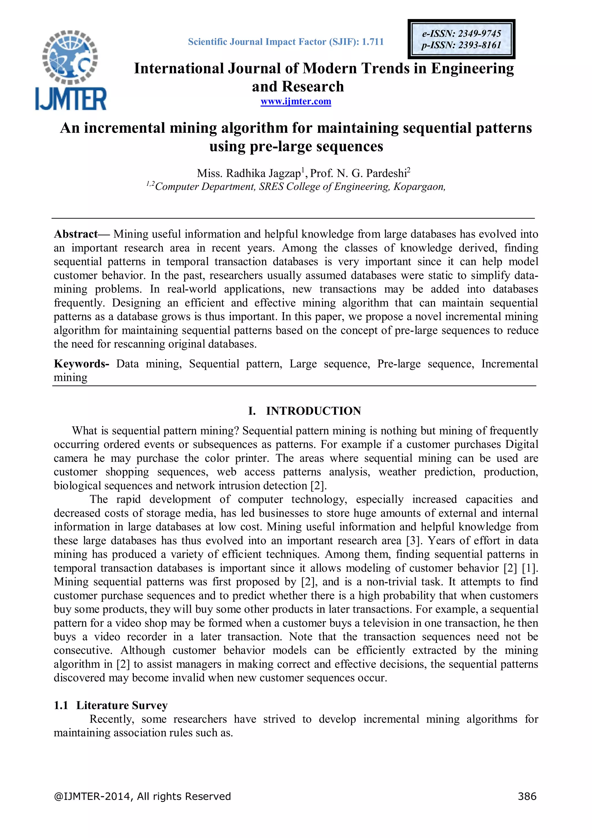 An Incremental Mining Algorithm For Maintaining Sequential Patterns Using Pre Large Sequences Pdf