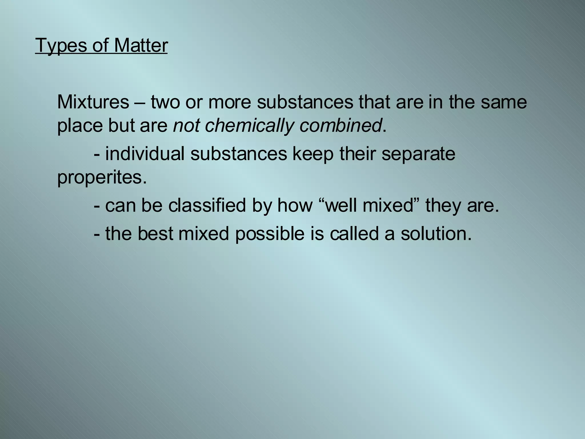 An Introduction To Matter | PPT | Chemistry | Science