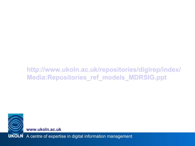 An introduction to repository reference models | PPT