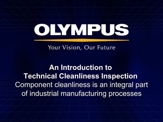 An Introduction to Technical Cleanliness Inspection | PPT