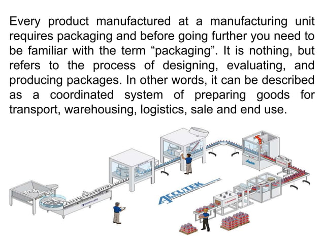 An introduction to the process of packaging | PPTX