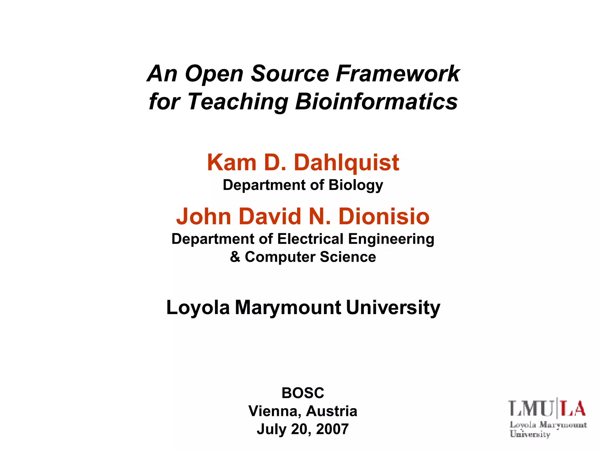 An Open Source Framework For Teaching Bioinformatics Ppt 8653
