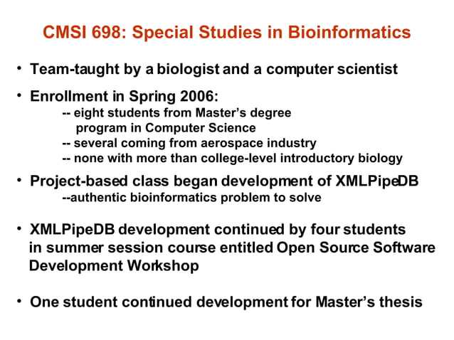An Open Source Framework for Teaching BIoinformatics | PPT | Computing ...