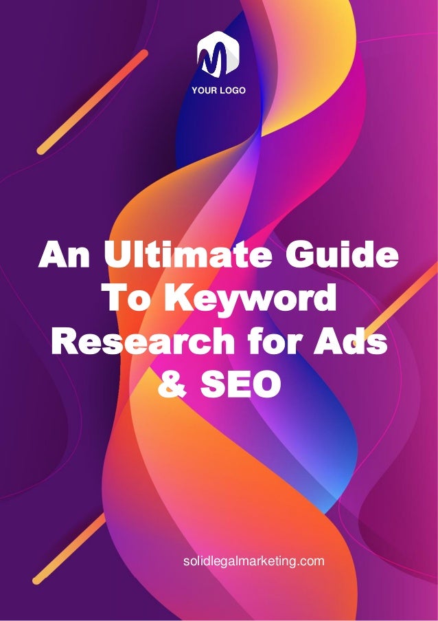 An-Ultimate-Guide-To-Keyword-Research-for-Ads-SEO.pdf