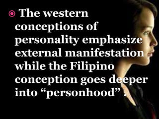 Reclaiming Filipino Concepts and Models of Personality | PPTX