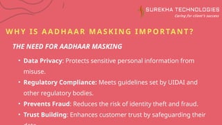 An Aadhaar Masking Solution - Surekha Tech | PPTX
