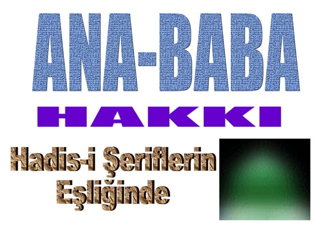 Ana Baba Hakkı | PPT