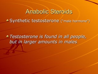 Anabolic Steroid Use | PPT