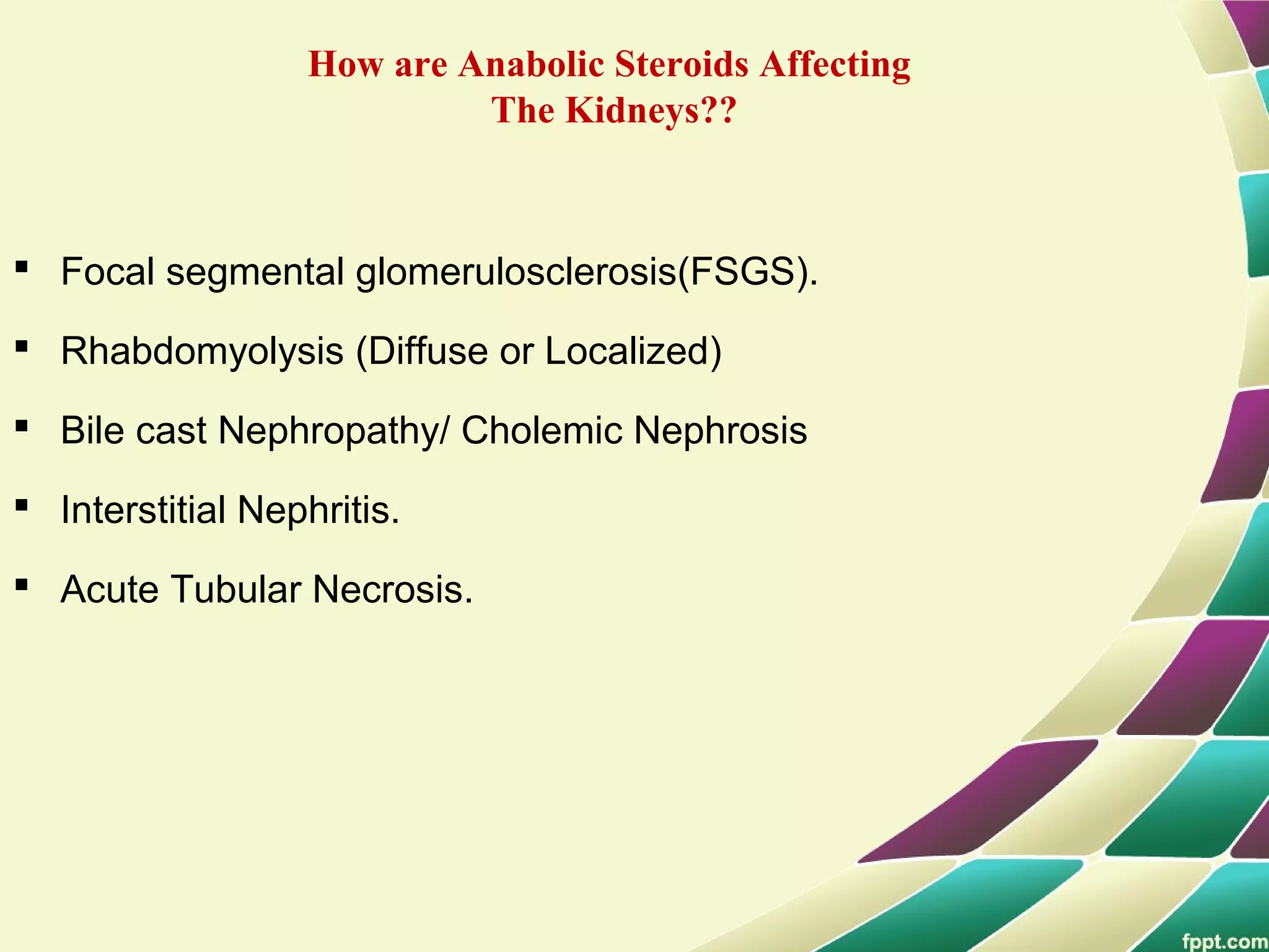 Anabolic steroids and kidney | PPT