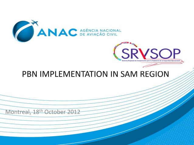PBN implementation in the South American Region. | PPT