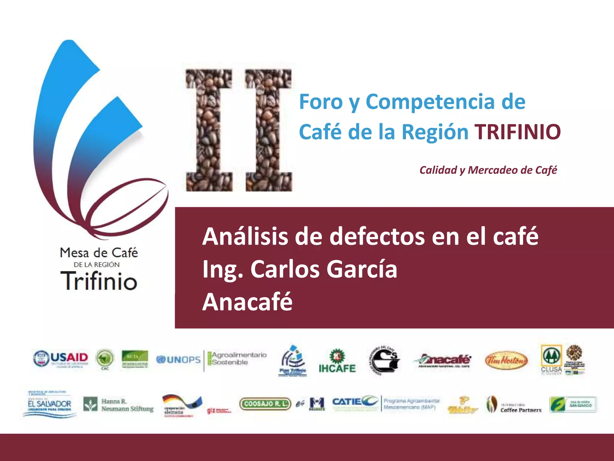 Análisis de defectos en el café | PPT