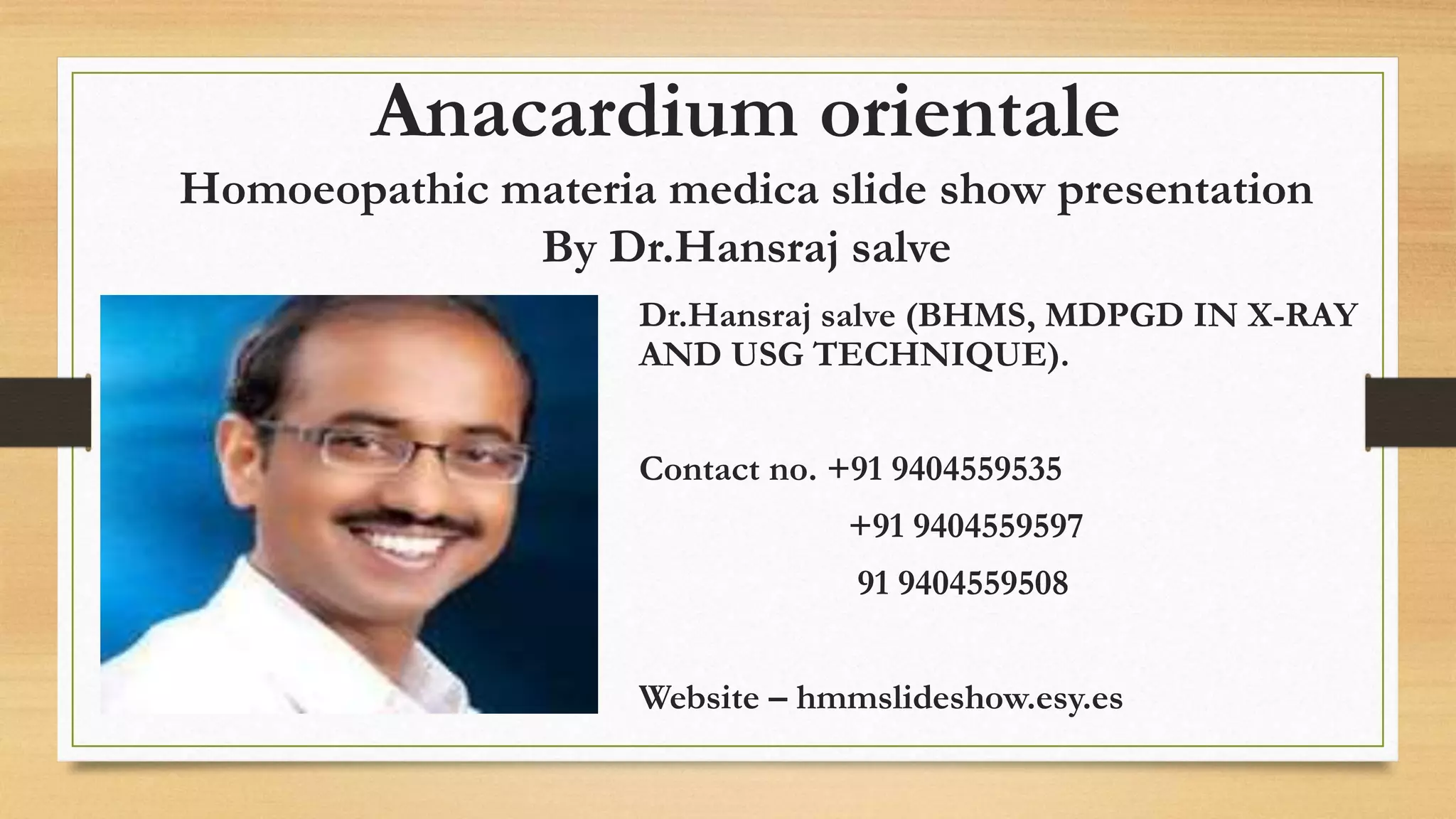 Anacardium orientale HOMOEOPATHIC MATERIA MEDICA SLIDE SHOW ...