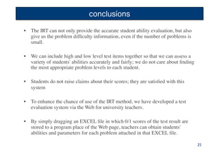 An accurate ability evaluation method for every student with small ...