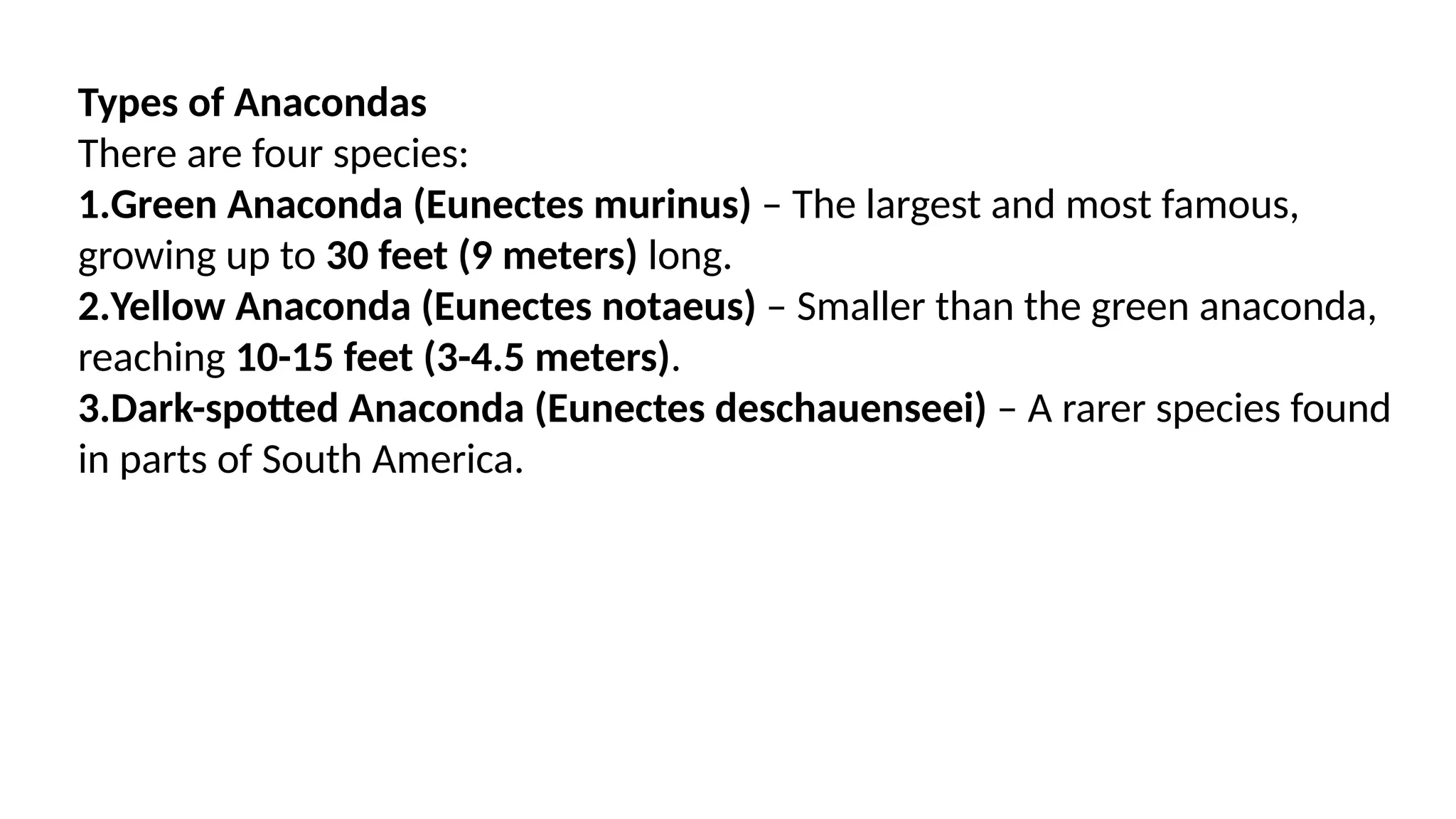 Anaconda snake and its types in world.pptx