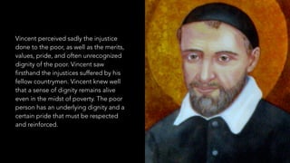Vincent de Paul: Saint of Charity, Saint of Justice | PPT