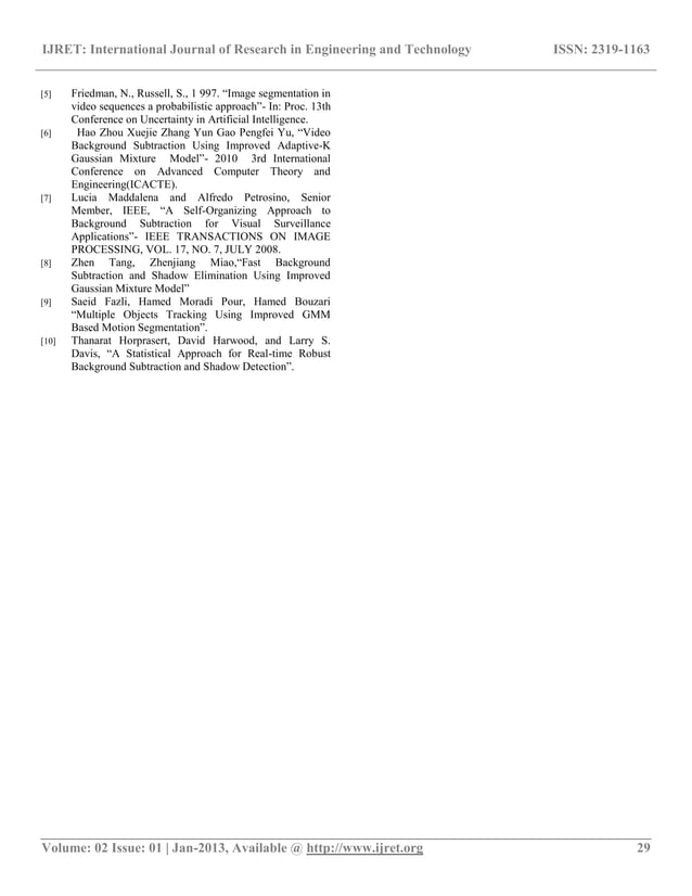 An adaptive gmm approach to background subtraction for application in real time surveillance | PDF