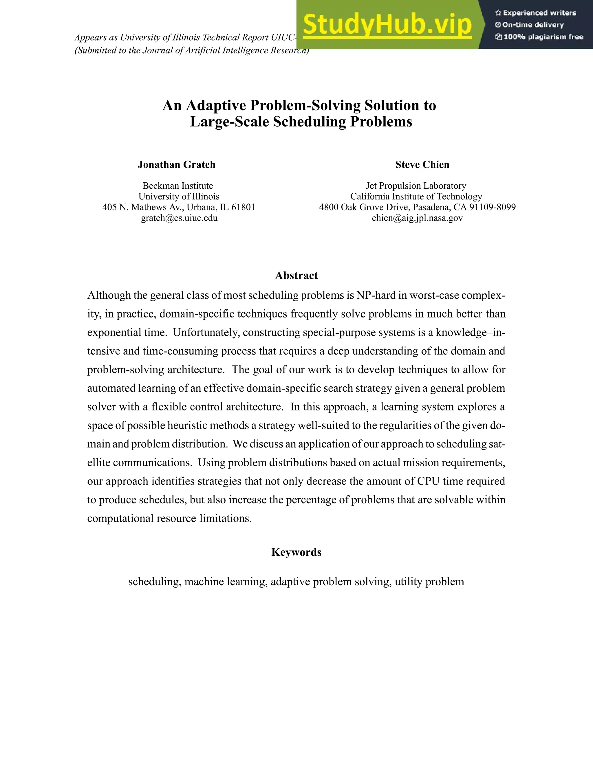 An Adaptive Problem Solving Solution To Large Scale Scheduling Problems