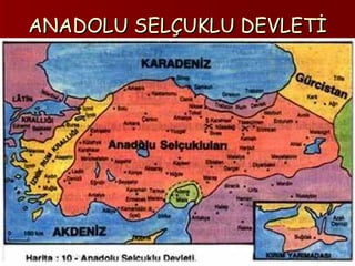 Anadolu selçuklu Devleti | PPT