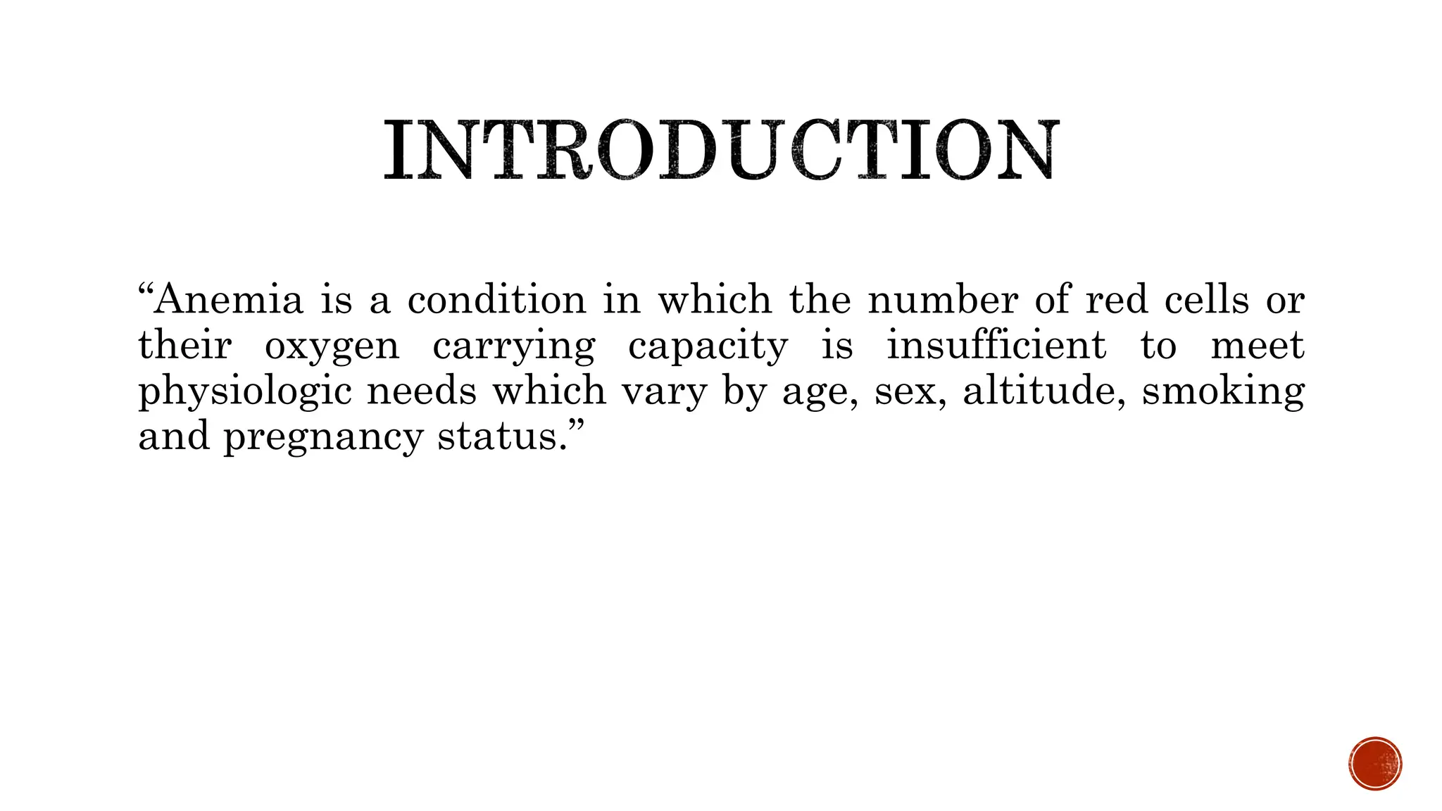 introduction to anaemia, classification of anaemia | PPTX