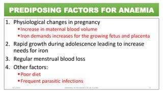 ANAEMIA IN PREGNANCY By Dr Elioba.pptx