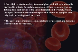 Anaemia prophylaxis programme | PPT