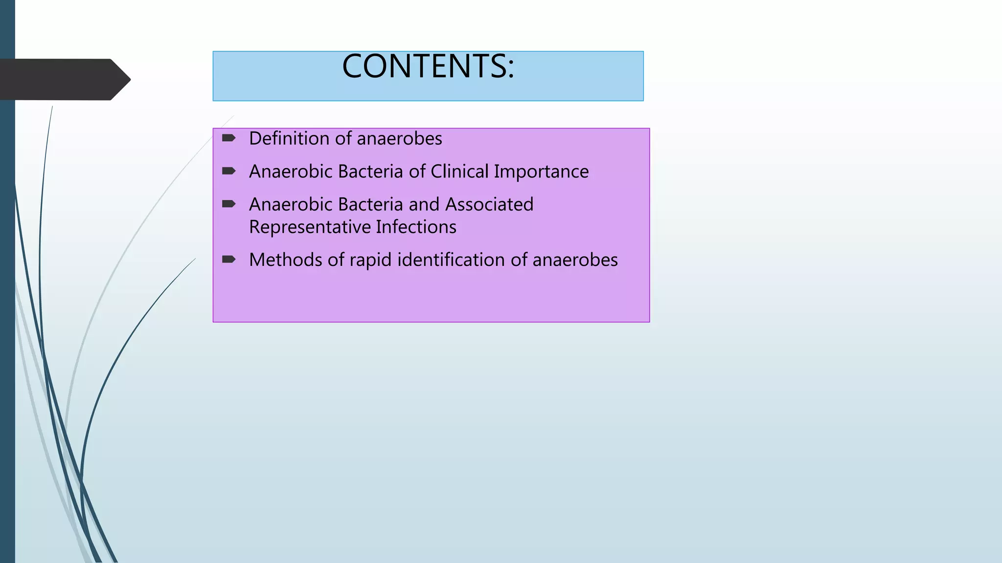 Methods for rapid identification of anaerobes | PPTX