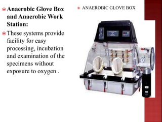 ANAEROBIC BACTERIAL CULTURE METHODS.pptx