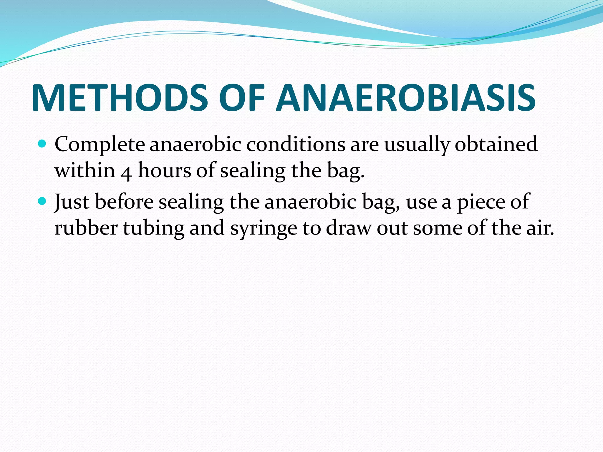 Anaerobiosis | PPTX