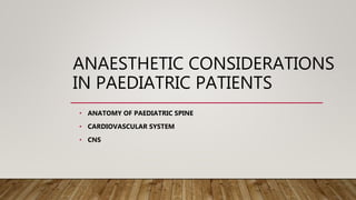 anaesthetic considerations in paediatric patients | PPT