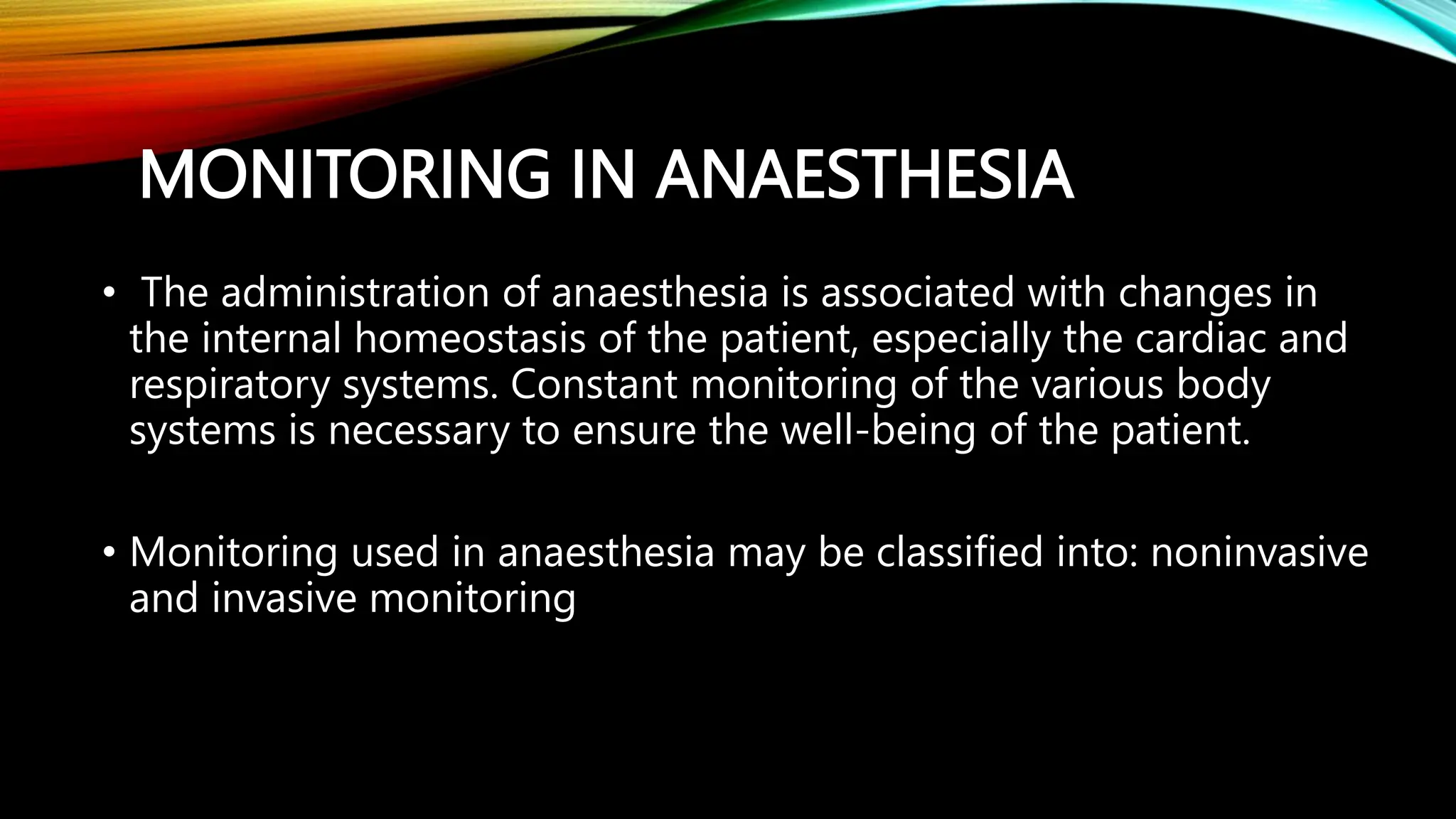 Anaesthesia detailed ppt medical surgery | PPTX