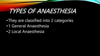 Anaesthesia detailed ppt medical surgery | PPT