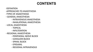 ANAESTHESIA techniques and agents used for | PPTX