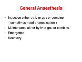 General principles. of Anaesthesia.pptx