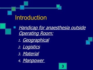 Anaesthesia Outside O.R. | PPT